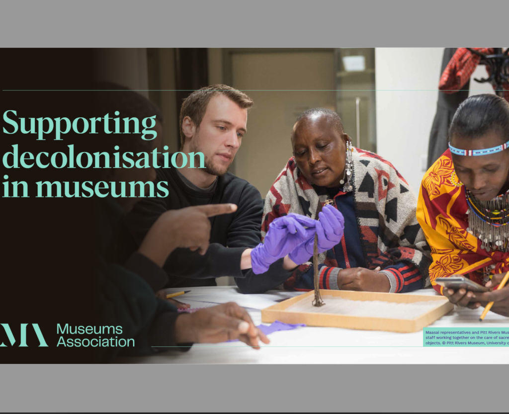 Supporting decolonization in museums-Museums Association – African ...